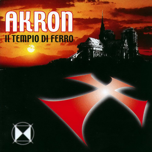 Akron – “Il Tempio di Ferro” (2003) raccontato da Enio Nicolini – Il Raglio del Mulo